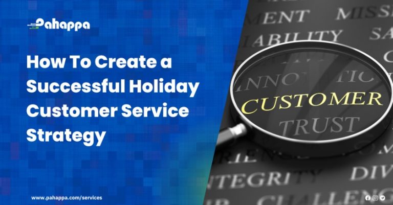 How to create a successful holiday customer service strategy