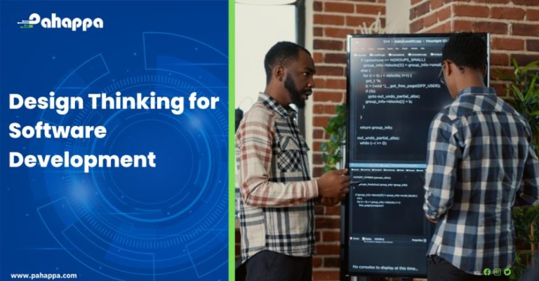 Design Thinking for Software Development