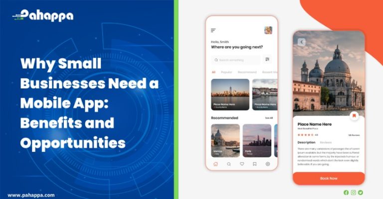 Why Small Businesses Need a Mobile App: Benefits and Opportunities